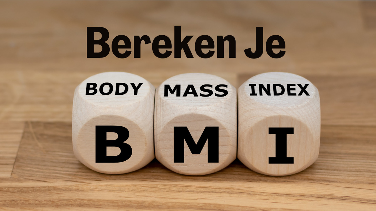 bereken je BMI - vetpercentage - verantwoord gewicht