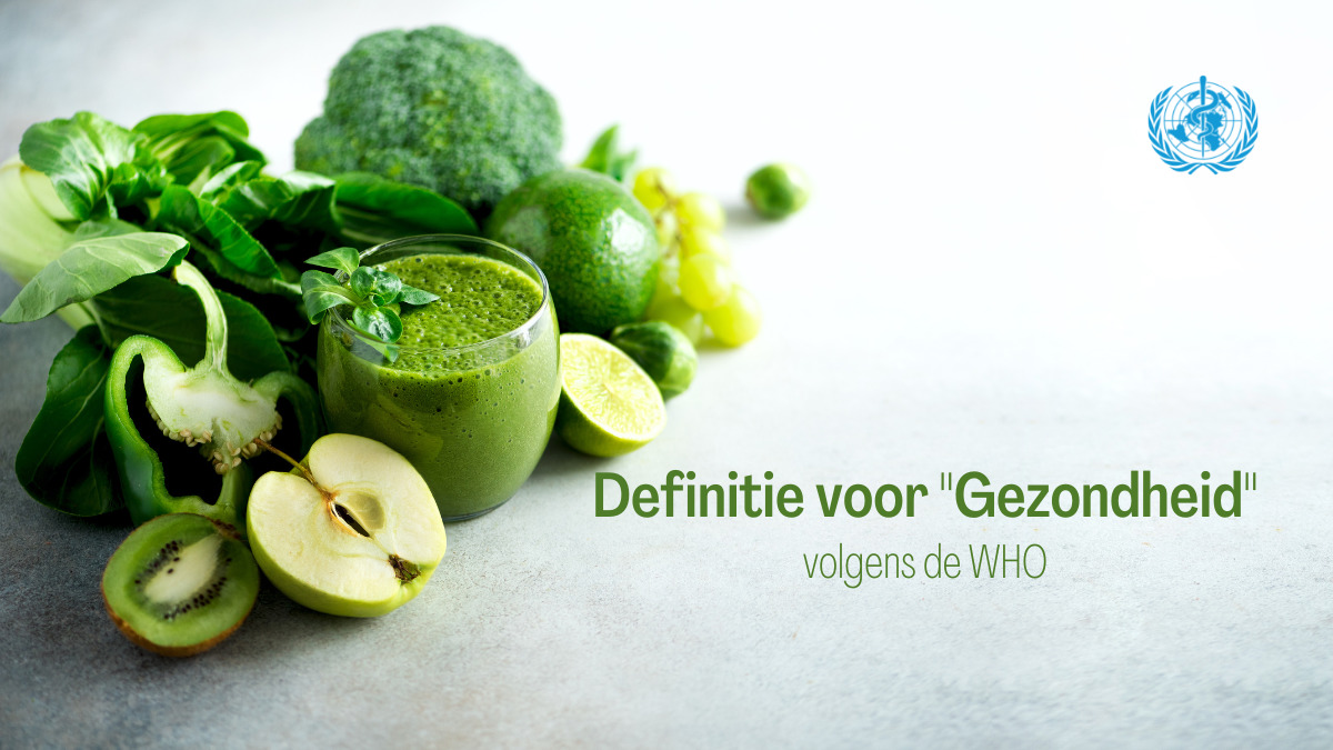 definitie gezondheid - 5 belangrijke punten - WHO